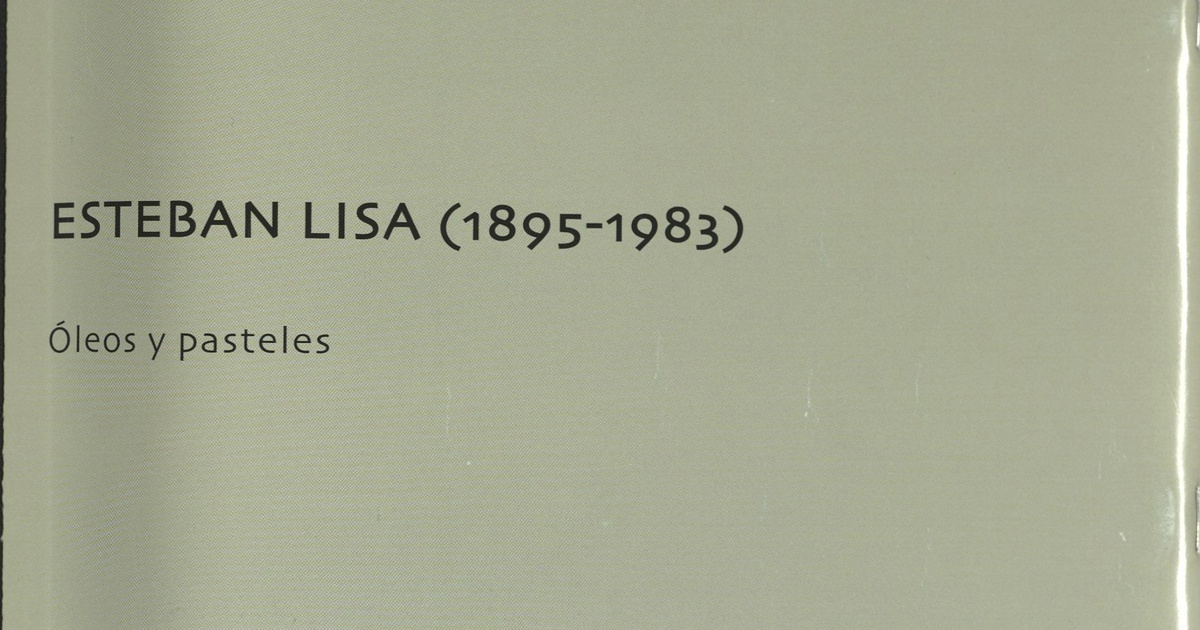 Publication: Esteban Lisa (1895-1983): Óleos Y Pasteles - Galería ...